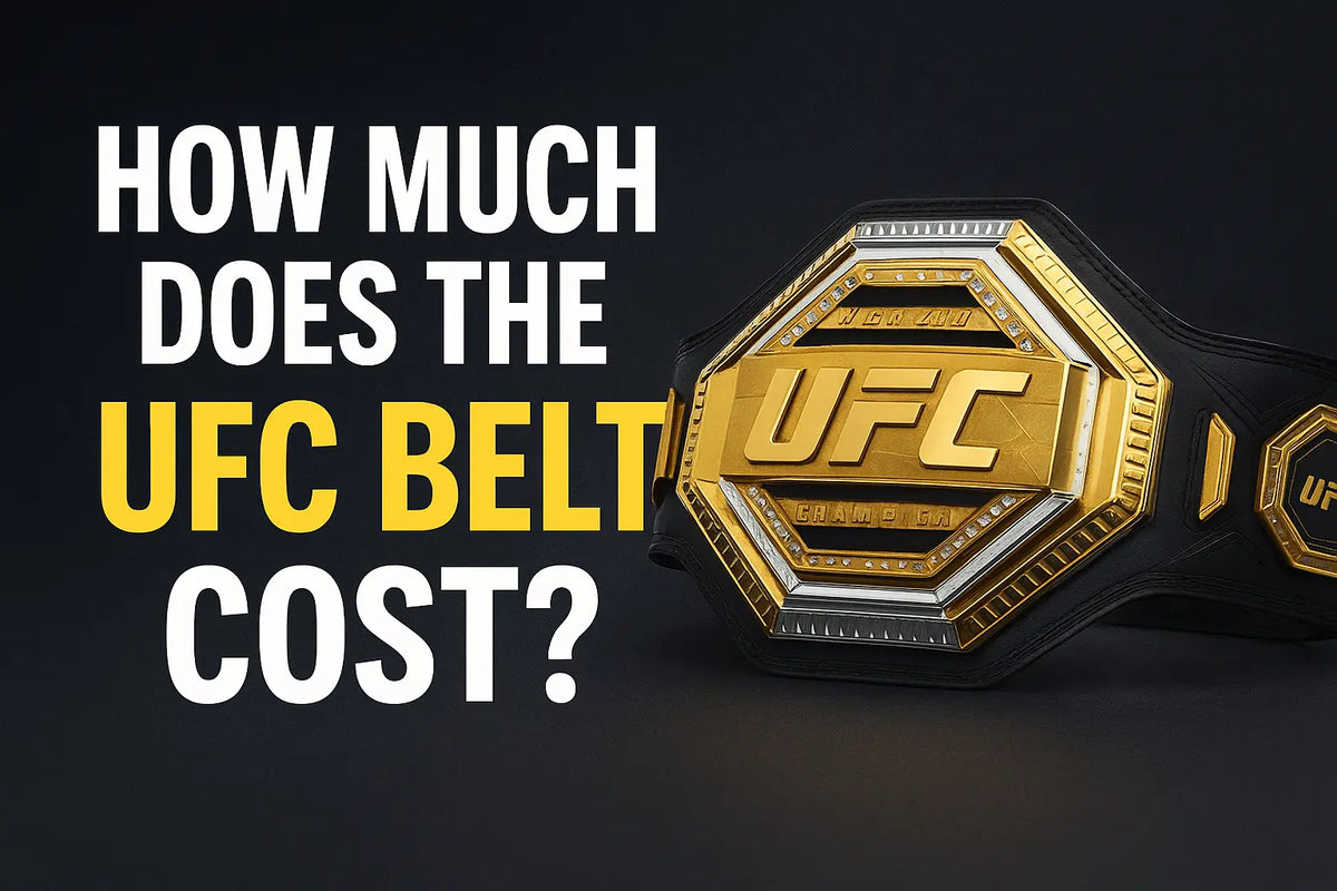 How Much Does the UFC Belt Cost? Real vs Replica Prices