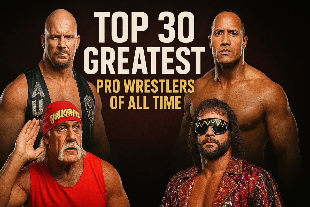 Top 30 Greatest Pro Wrestlers of All Time